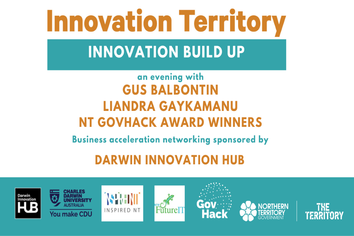 Register now for Innovation Build Up | Innovation in the Northern Territory